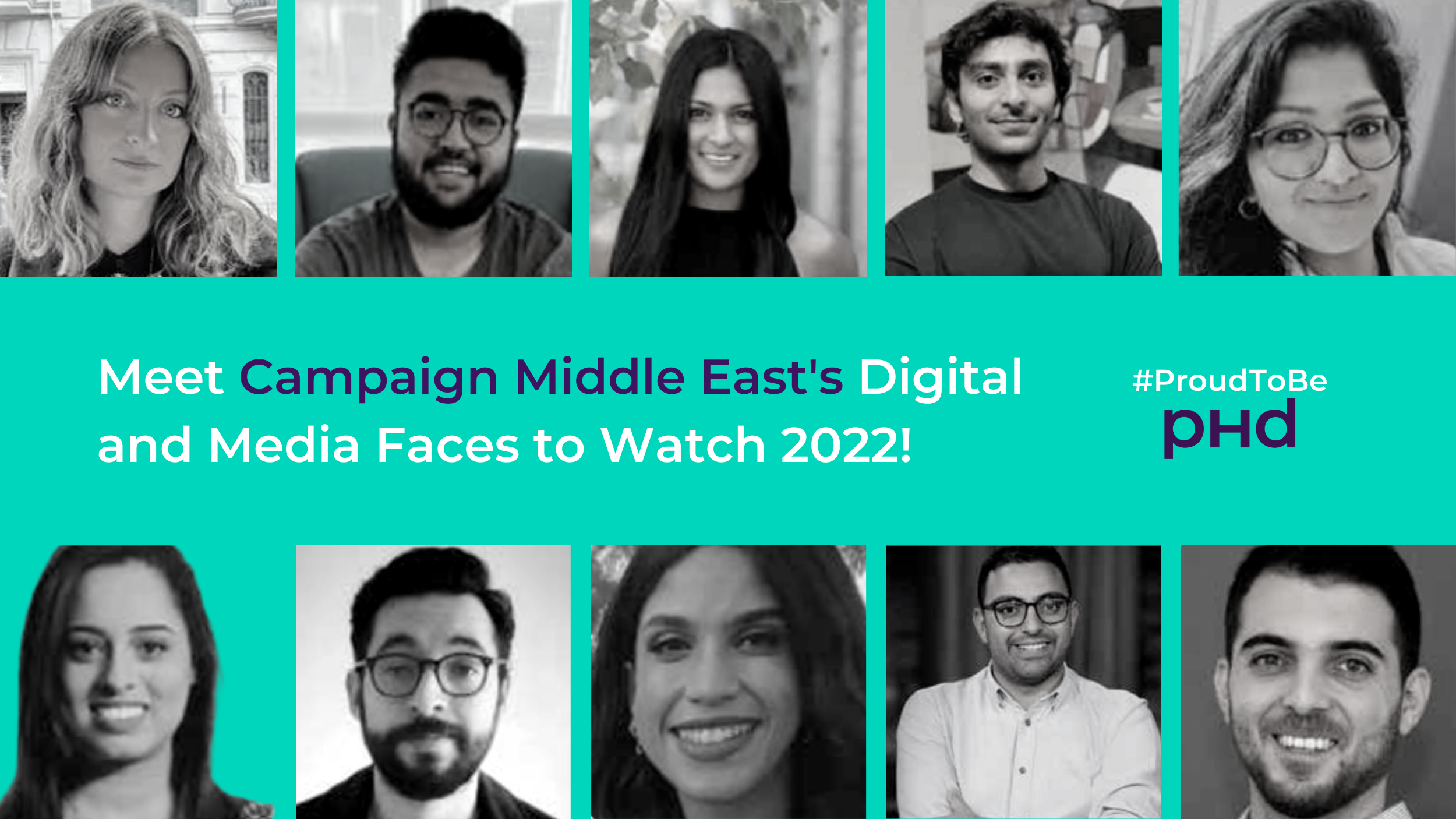 Campaign Middle East's Faces to Watch 2022 - PHD Media MENA