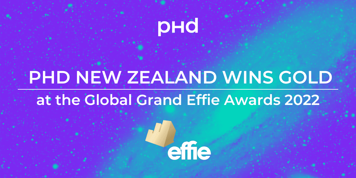 PHD New Zealand wins Gold at the Global Grand Effie Awards 2022 - PHD ...
