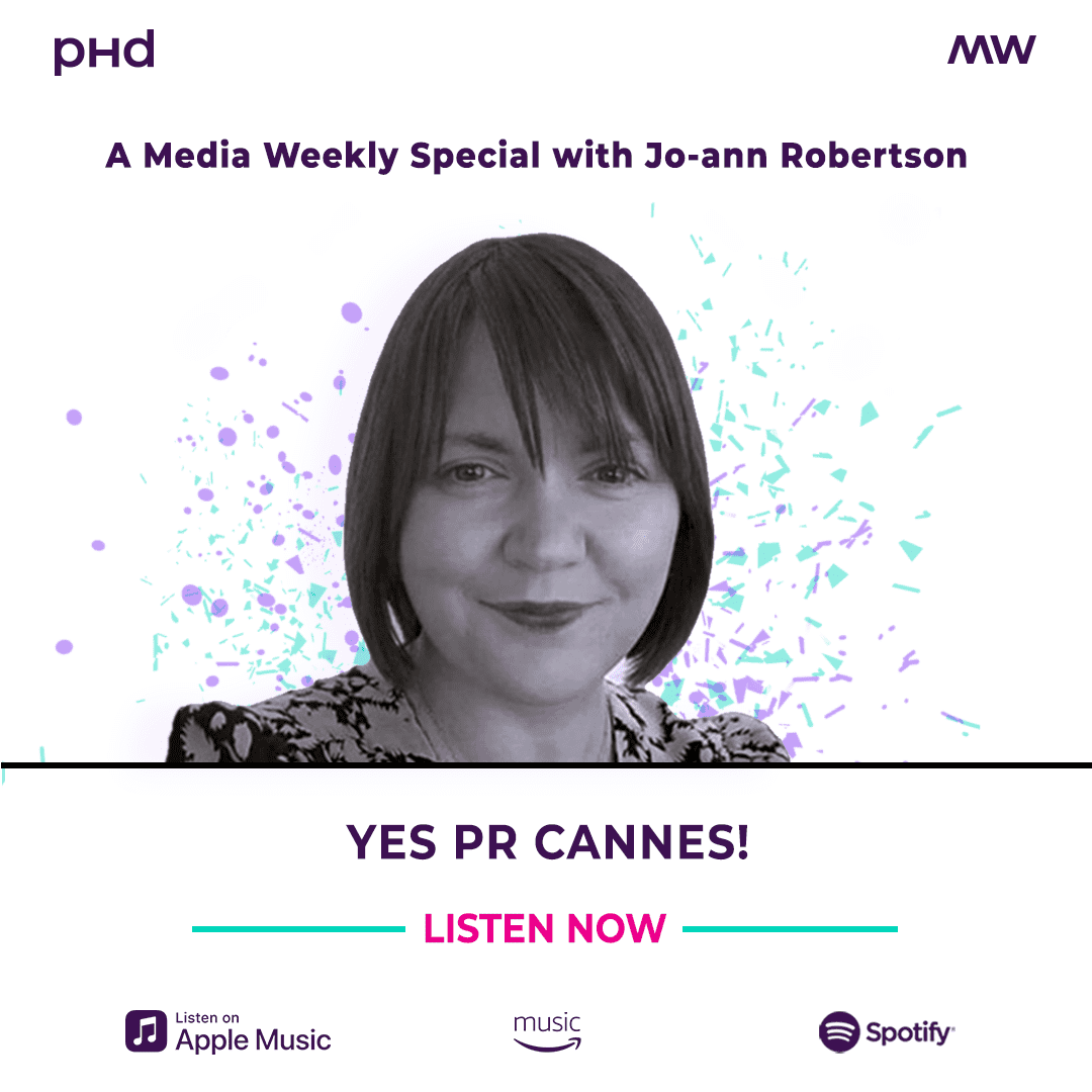 Yes PR Cannes! Jo-ann Robertson on winning work - PHD Intelligence ...