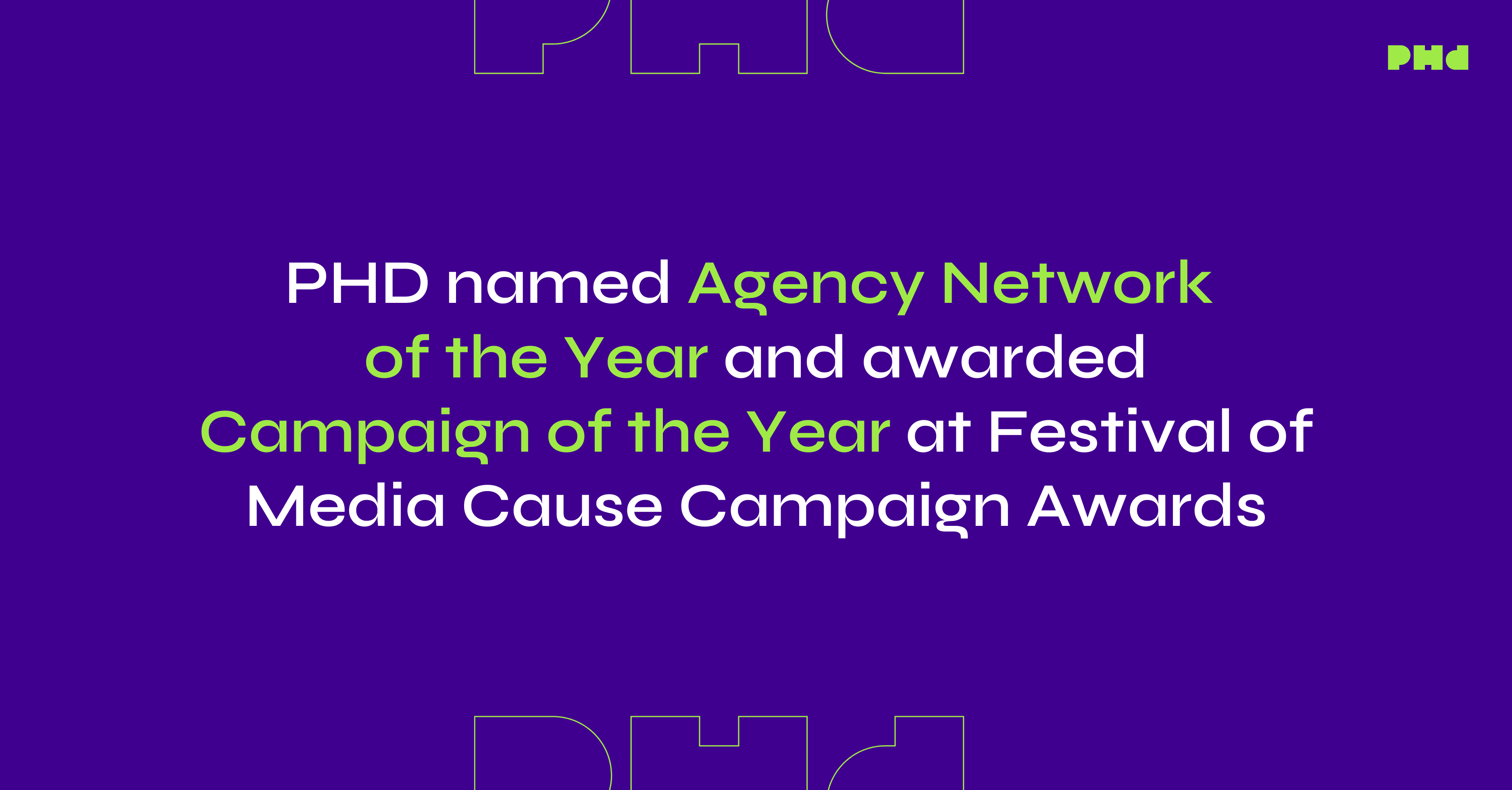 PHD Wins Agency Network of the Year at the Festival of Media Cause ...